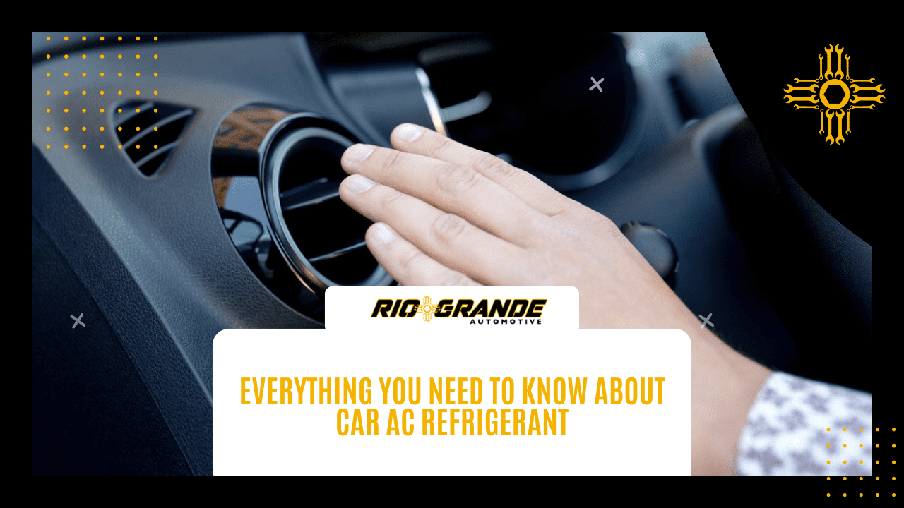 Everything You Need to Know About Car AC Refrigerant